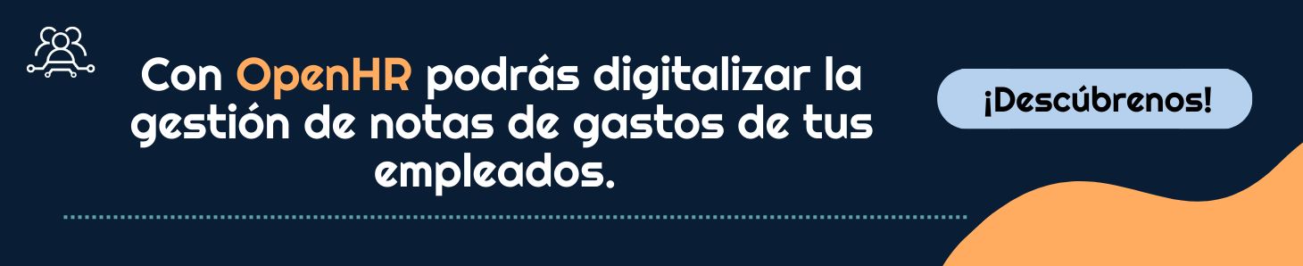 Notas de gasto: qué son y cómo hacerlas con OpenHR.